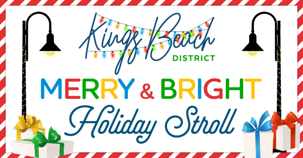 Merry & Bright Holiday Stroll - Tahoe Events Calendar
